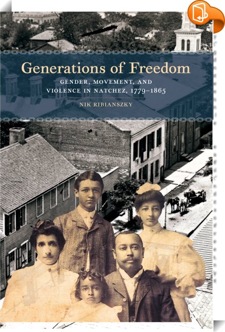 Generations of Freedom : University of Georgia Press - Book2look