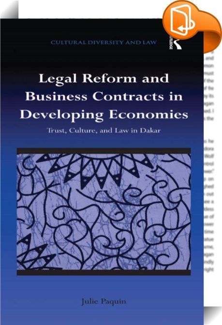 Legal Reform and Business Contracts in Developing Economies : Julie ...