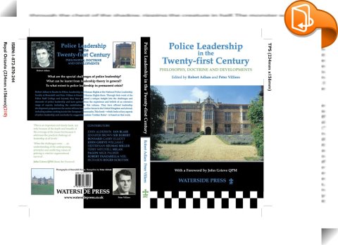 Police Leadership in the 21st Century : Peter Villiers, Robert Adlam ...