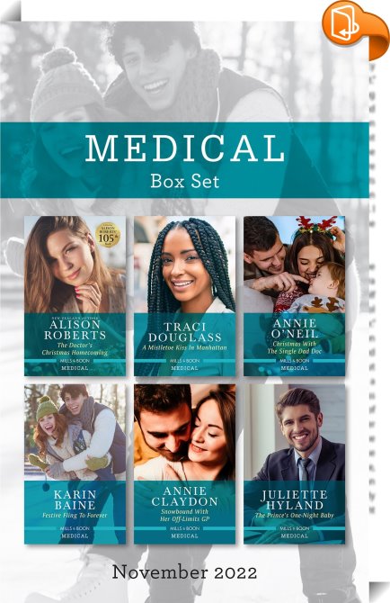 Medical Box Set Nov 2022/The Doctor's Christmas Homecoming/A Mistletoe ...