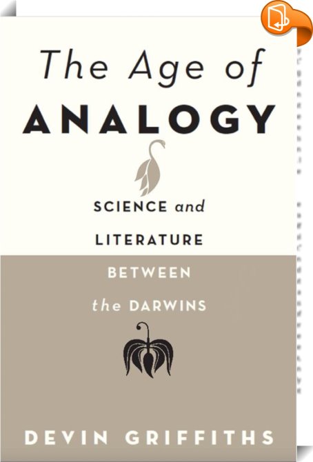 The Age of Analogy : Devin Griffiths - Book2look