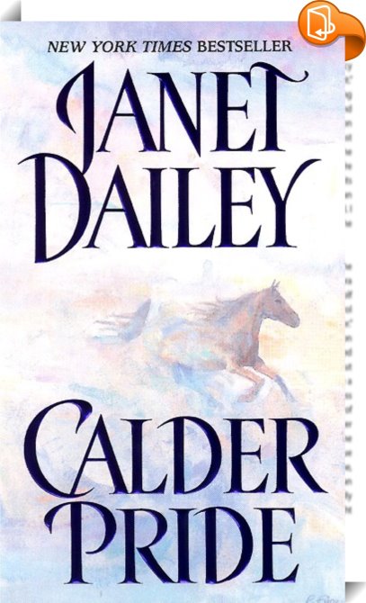 Calder Pride : Janet Dailey - Book2look