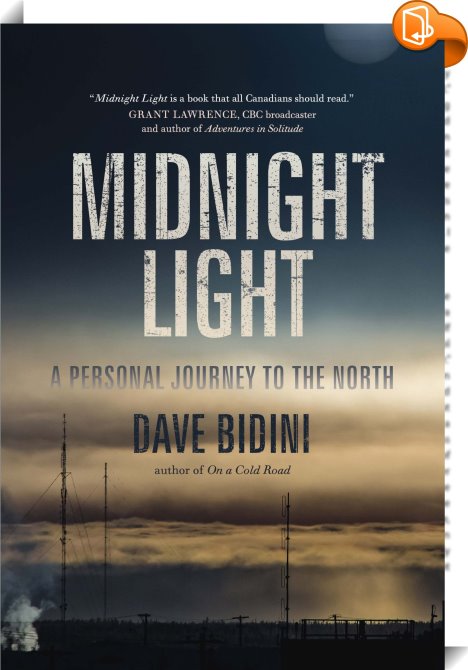 Midnight Light : Dave Bidini - Book2look