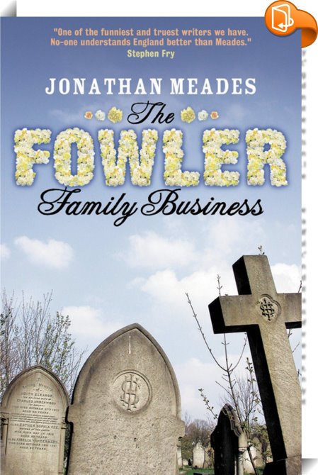 Fowler Family Business : Jonathan Meades - Book2look