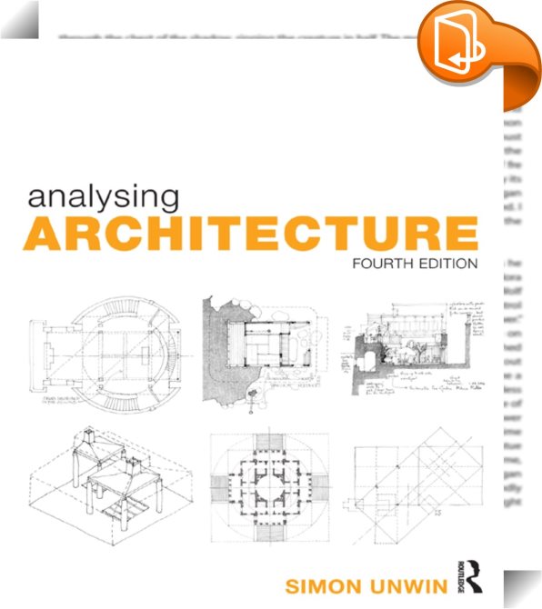 Analysing Architecture : Simon Unwin - Book2look