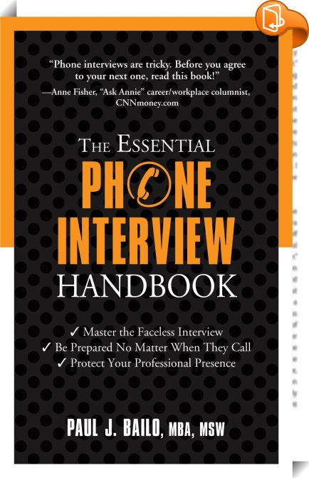 Essential Phone Interview Handbook Paul J Bailo Book2look