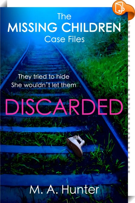 Discarded : M. A. Hunter - Book2look