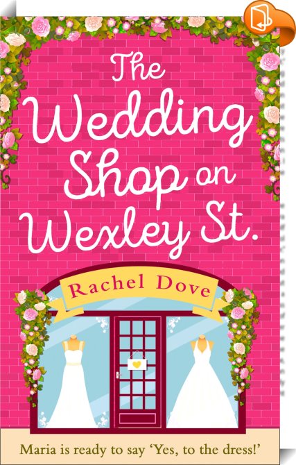 Wedding Shop on Wexley Street : Rachel Dove - Book2look