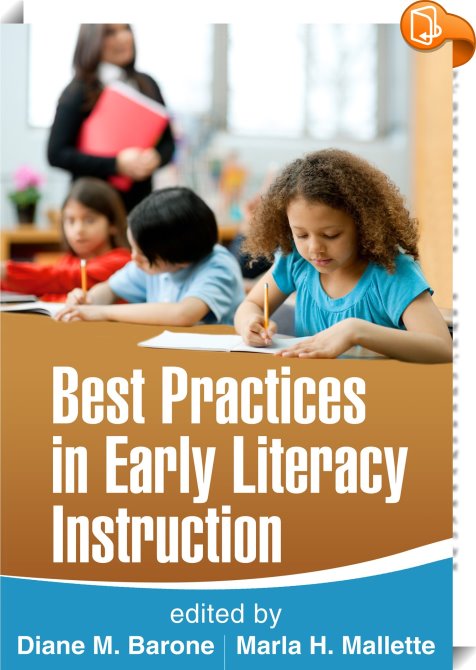 Best Practices in Early Literacy Instruction : Diane M. Barone - Book2look
