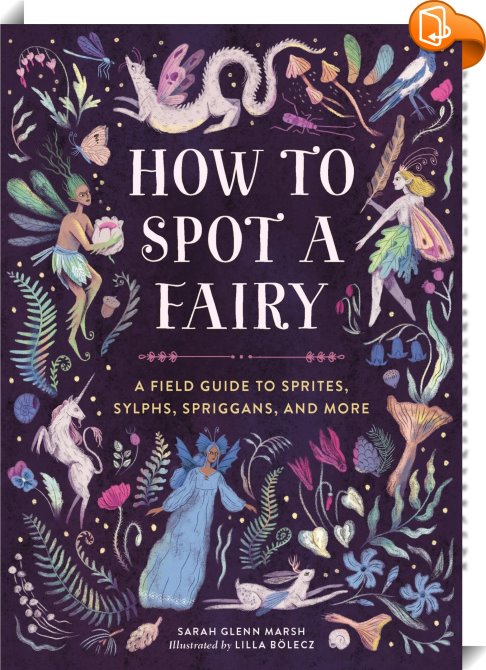 How to Spot a Fairy : Sarah Glenn Marsh - Book2look