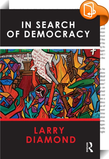 In Search of Democracy : Larry Diamond - Book2look