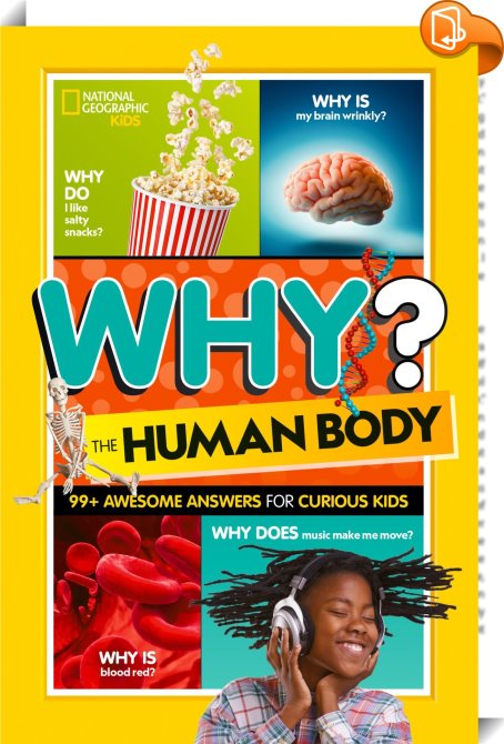 Why? The Human Body : Penguin Random House, USA - Book2look