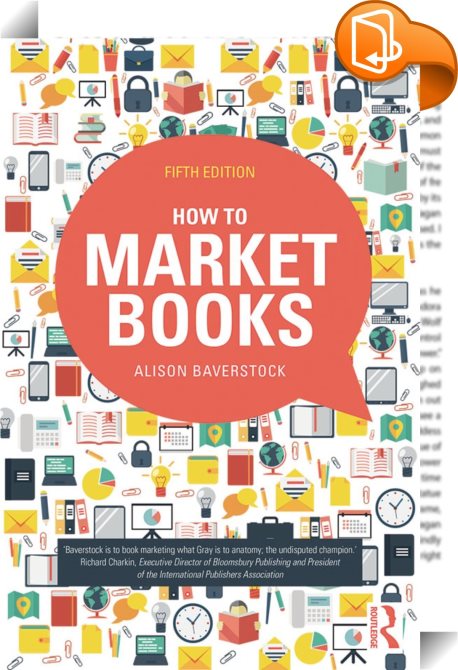 How To Market Books Alison Baverstock Book2look How To Market Books Alison Baverstock Book2look