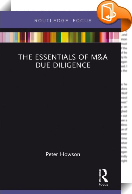 The Essentials of M&A Due Diligence : Peter Howson - Book2look