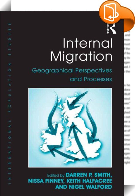 Internal Migration : Darren P. Smith, Nigel Walford, Nissa Finney ...