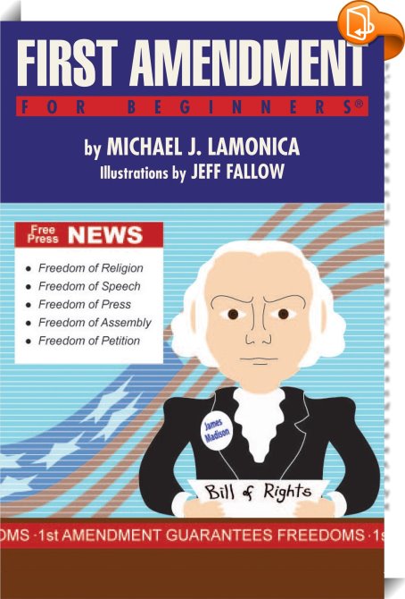 First Amendment For Beginners : Michael J. LaMonica - Book2look